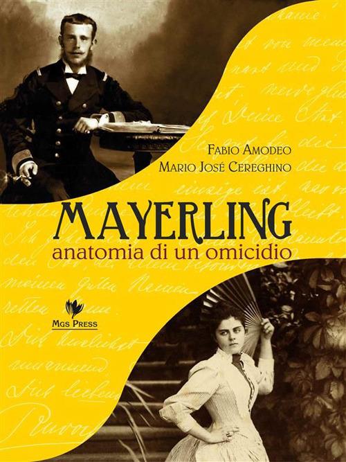 Audiolibro - Mayerling, AMODEO, Fabio - CEREGHINO, Mario José - Libro ...